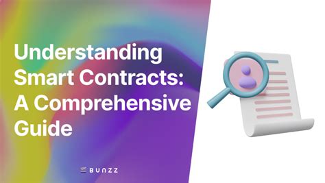 Understanding Smart Contracts A Comprehensive Guide