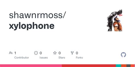 GitHub Shawnrmoss Xylophone