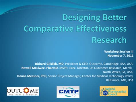 Designing Better Comparative Effectiveness Research
