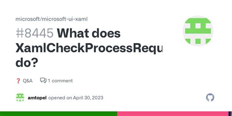 What Does XamlCheckProcessRequirements Do Microsoft Microsoft Ui Xaml Discussion GitHub
