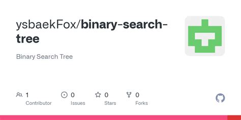 github ysbaekfox binary search tree binary search tree