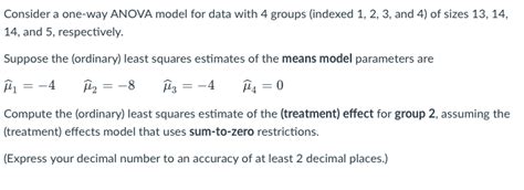[solved] consider a one way anova model for data with 4 g