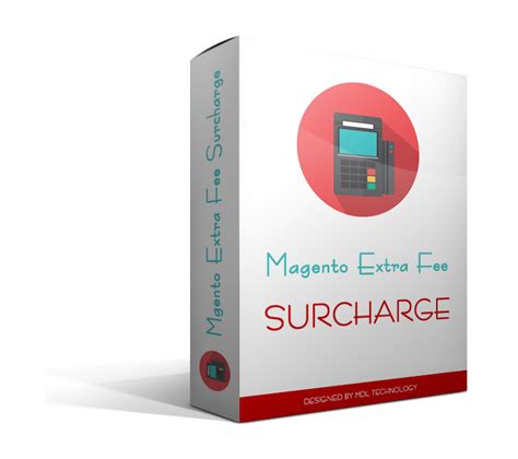 Magento Extra Fee Surcharge Mdl Technology