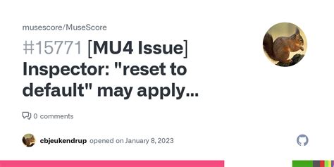 Mu4 Issue Inspector Reset To Default May Apply Wrong Default When