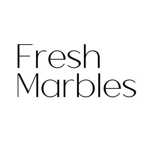 Home Fresh Marbles