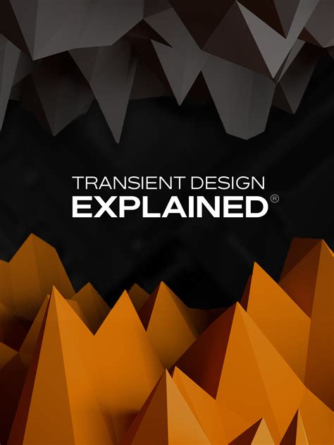 Transient Design Explained® Video Tutorial