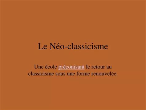 Ppt Le Néo Classicisme Powerpoint Presentation Free Download Id642110 Ppt Le Néo Classicisme Powerpoint Presentation Free Download Id642110