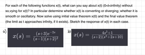 Solved For Each Of The Following Functions X T What Can Chegg Com