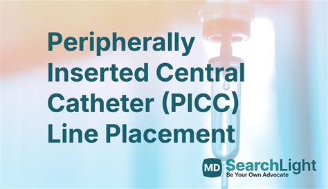 Peripherally Inserted Central Catheter Picc Line Placement Picc Line Md Searchlight
