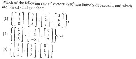 Solved Which Of The Following Sets Of Vectors In R 3 Are