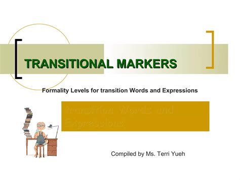 Transitional Markers Ppt