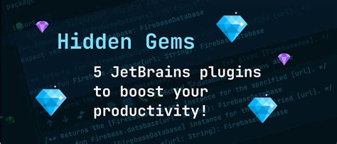 JetBrains Plugins To Take Your Productivity Through The Roof HackerNoon