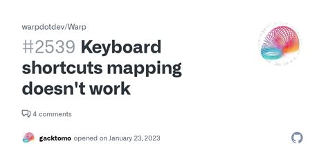 Keyboard Shortcuts Mapping Doesnt Work · Issue 2539 · Warpdotdevwarp · Github