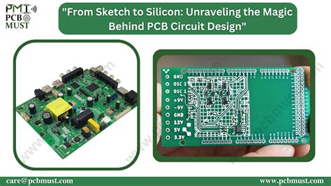 From Sketch To Silicon Unraveling The Magic Behind PCB Circuit Design