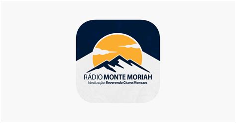 ‎monte Moriah Web RÁdio On The App Store
