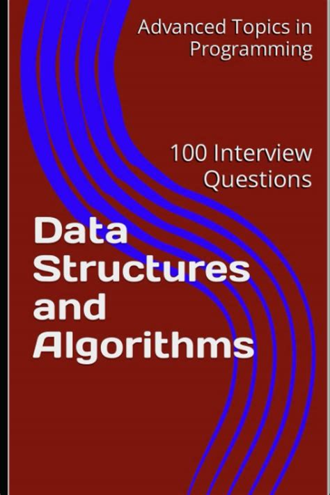 Data Structures And Algorithms 100 Interview Questions Advanced