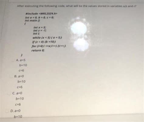 Solved After Executing The Following Code What Will Be The