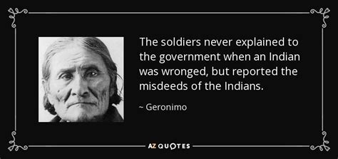 Geronimo Indian Quotes Geronimos Story Of His Life