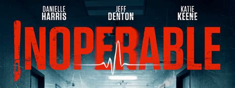 Inoperable Movie Review Cryptic Rock