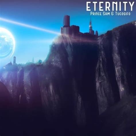 Prince Sam Eternity Lyrics And Tracklist Genius