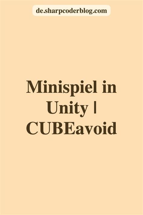 Minispiel In Unity CUBEavoid En 2024