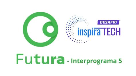 Desafio Inspira Tech No Canal Futura V Youtube