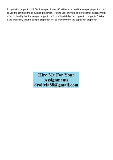 A Population Proportion Is 050 A Sample Of Size 100 Will B Pdf