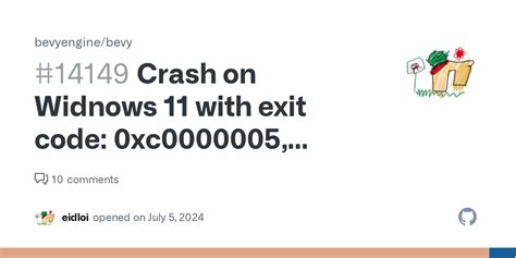 Crash On Widnows 11 With Exit Code 0xc0000005 Statusaccessviolation · Issue 14149