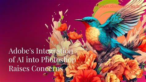Adobe S Integration Of AI Into Photoshop Raises Concerns Of Job Losses And Image Manipulation