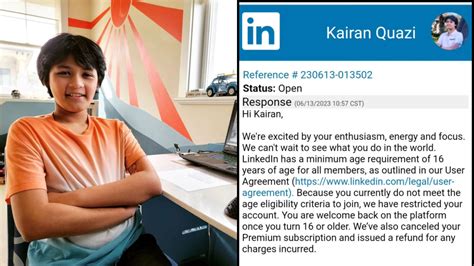 linkedin deletes account of kairan quazi as he s not 16 yet