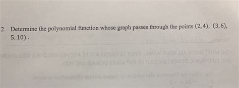 Solved 2 Determine The Polynomial Function Whose Graph
