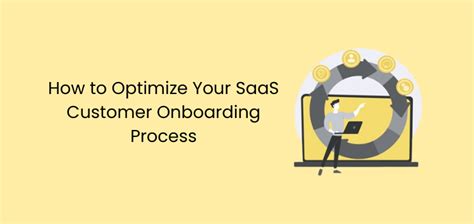 How To Optimize Your Saas Customer Onboarding Process Premio