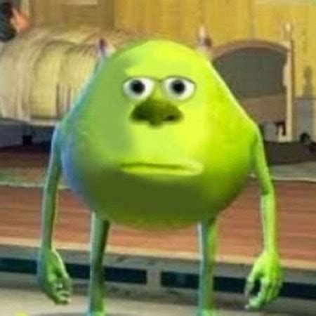 Create Meme Cartoon Mike Wazowski Meme Explaining Things Mike