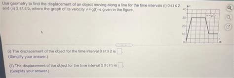 Solved Use Geometry To Find The Displacement Of An Object Chegg