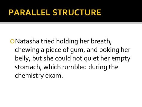 WRITING 1 PARALLEL STRUCTURE PARALLEL STRUCTURE Do The