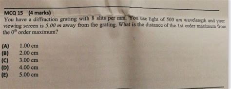 Solved MCQ Marks You Have A Diffraction Grating With Chegg