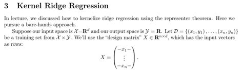 Solved 3 Kernel Ridge Regression In Lecture We Discussed