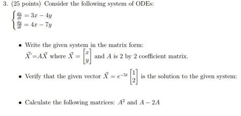 solved 3 25 points consider the following system of odes