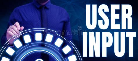 Conceptual Caption User Input Business Overview Any Information Or Data That Is Sent To A