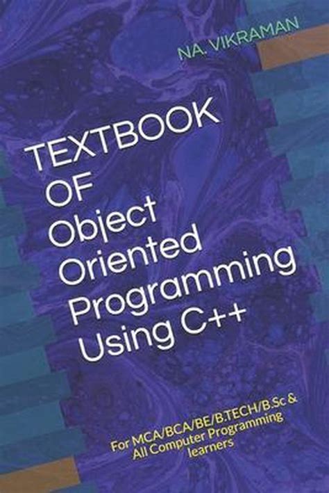 Textbook Of Object Oriented Programming Using C