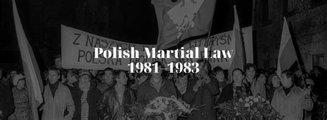 To Battle Freedom Polish Martial Law 19811983 Polska Kultura