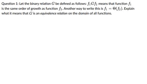 Solved Question 1 Let The Binary Relation G Be Defined As