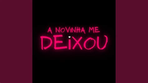 A Novinha Me Deixou Edit Youtube