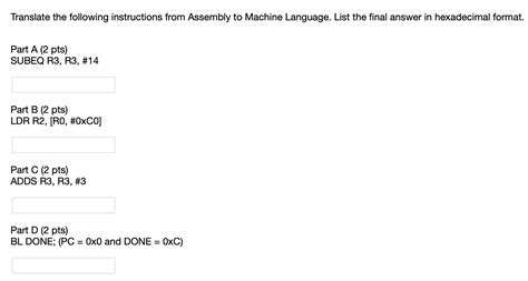 Translate The Following Instructions From Assembly To Chegg