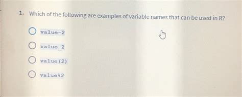 Solved Which Of The Following Are Examples Of Variable Names Chegg