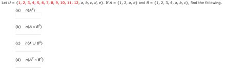 Solved Let U 1 2 3 4 5 6 7 8 9 10 11 12 A B C D E If Chegg Com