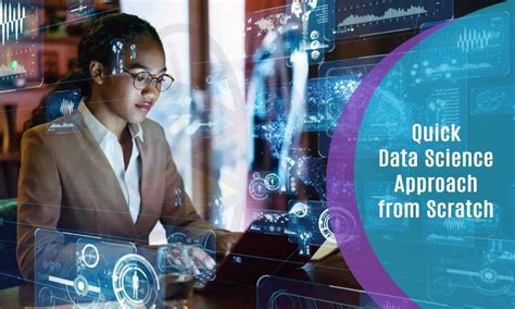 quick data science approach from scratch one education