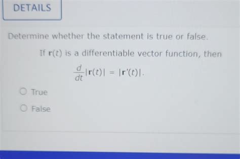 solved determine whether the statement is true or false if