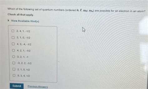 Solved Which Of The Following Set Of Quantum Numbers
