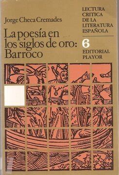 Libro La Poesia En Los Siglos De Oro Barroco Lectura Cr Tica De La Literatura Espa Ola De